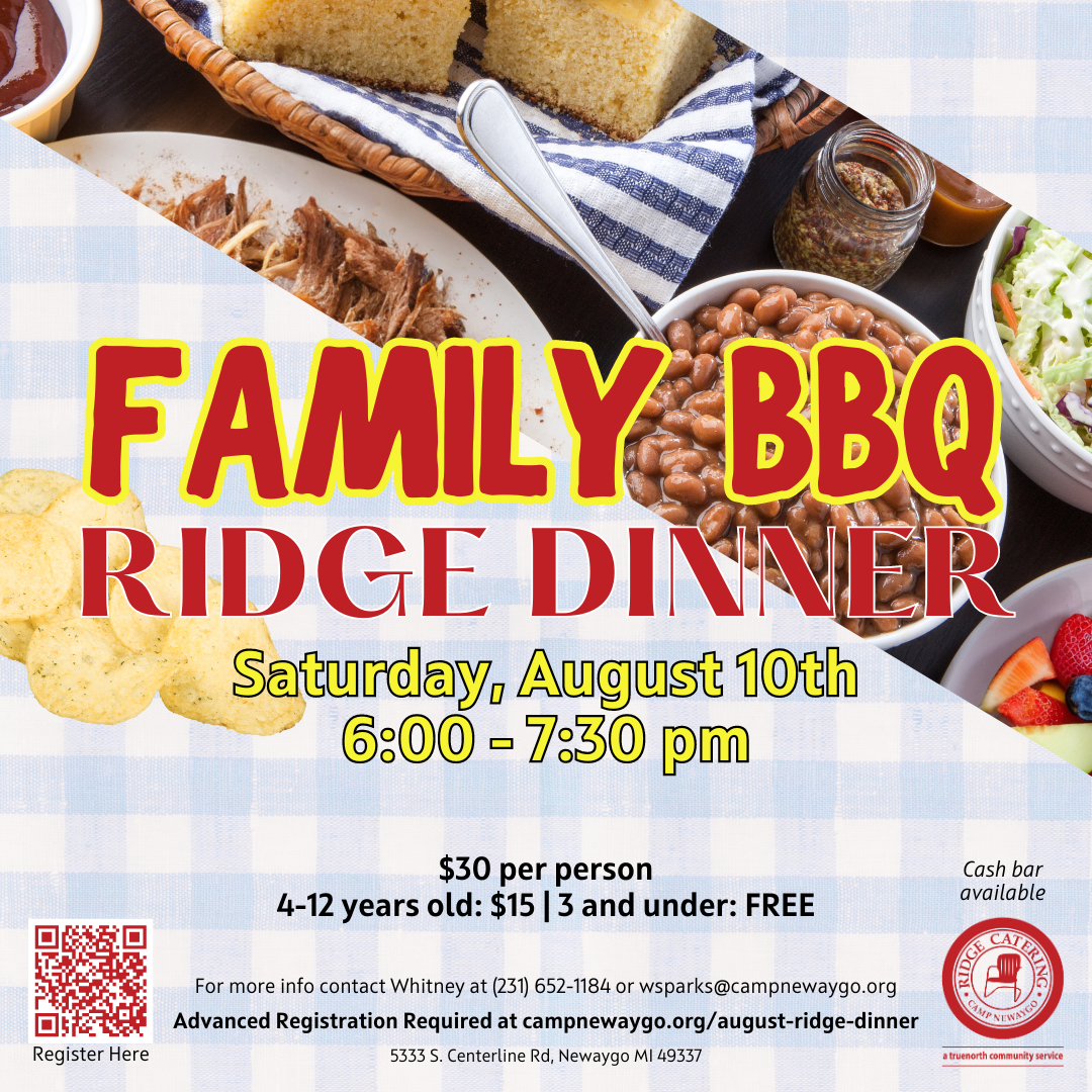 Ridge Dinner Series: Family BBQ – Camp Newaygo